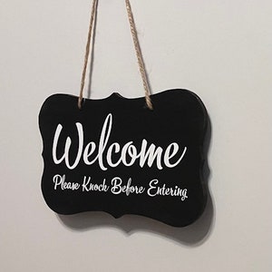Welcome Please Knock Before Entering. Wood, Hand Painted, Vinyl ...
