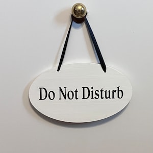 Do Not Disturb. Wood, Hand Painted, Vinyl Lettering, Do Not Disturb. 8. ...