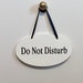 Do Not Disturb. Wood, Hand Painted, Vinyl Lettering, Do Not Disturb. 8. ...