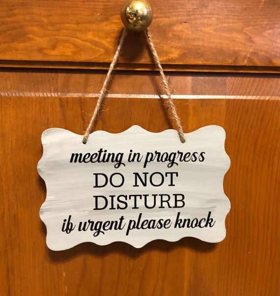 Meeting in Progress Please Do Not Disturb. Wood Hanging Hand | Etsy