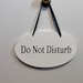 Do Not Disturb. Wood, Hand Painted, Vinyl Lettering, Do Not Disturb. 8. ...
