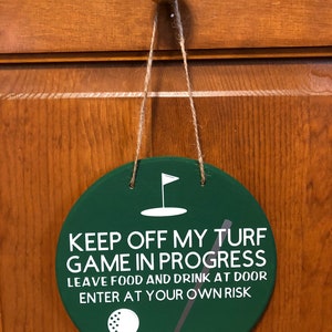 Golf Keep off My Turf Game in Progress. Wood, Hand Painted, Vinyl ...