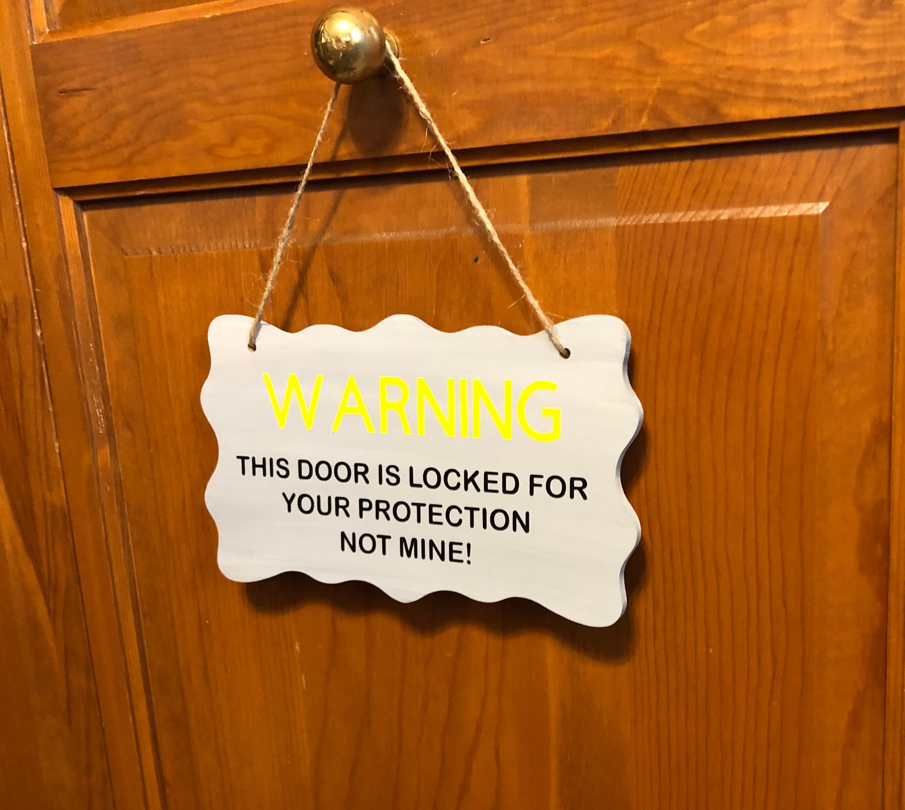 Warning This Door is Locked for Your Protection Not Mine - Etsy