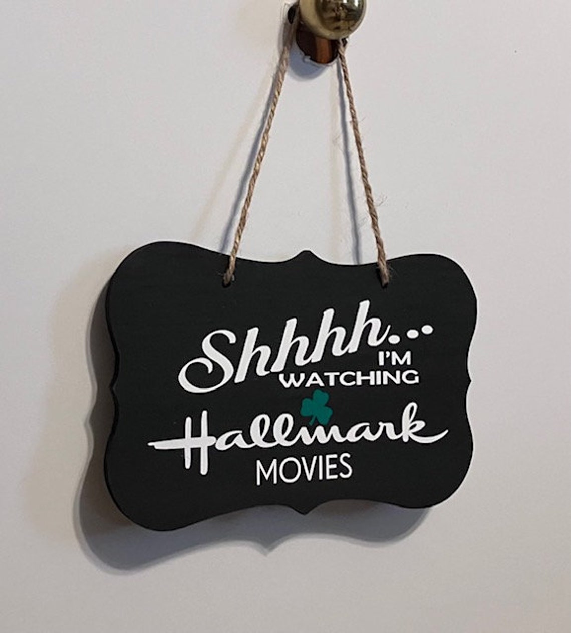 Shhh Watching Hallmark Movies, Wood, Hand Painted, Vinyl Lettering ...