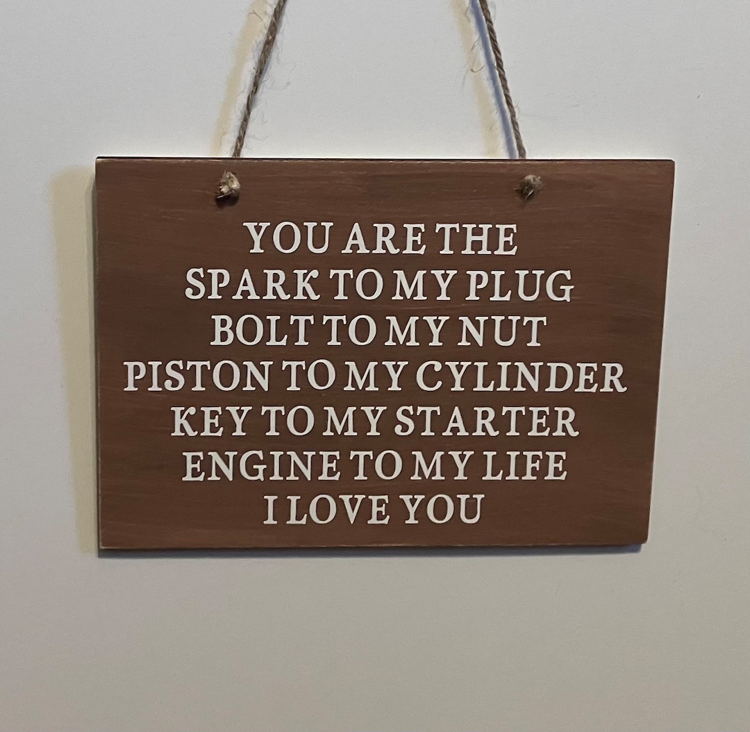 You Are the Spark Plug Bolt to My Nut. Wood, Hanging, Hand Painted ...