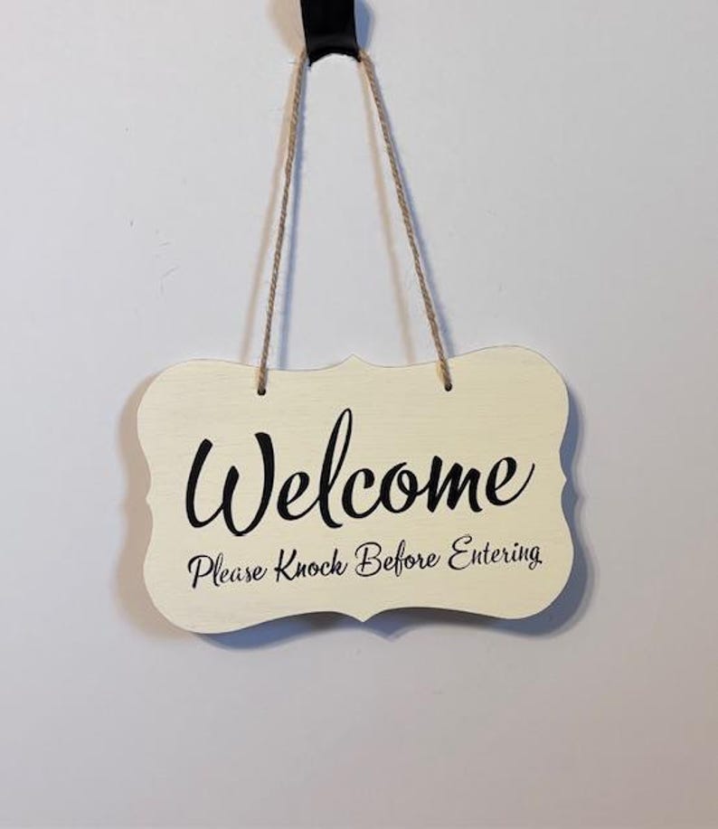 Welcome Please Knock Before Entering. Wood, Hand Painted, Vinyl ...