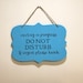 Do Not Disturb My Alone Time is for Your Safety. Wood, Hand Painted ...