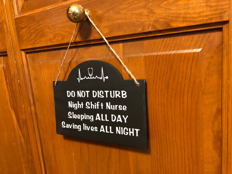 Do Not Disturb Night Shift Nurse Sleeping All Day Saving Lives All ...