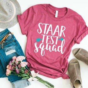 Staar Test Shirt for Teachers - Staar Test Squad - Teacher Team Shirt ...
