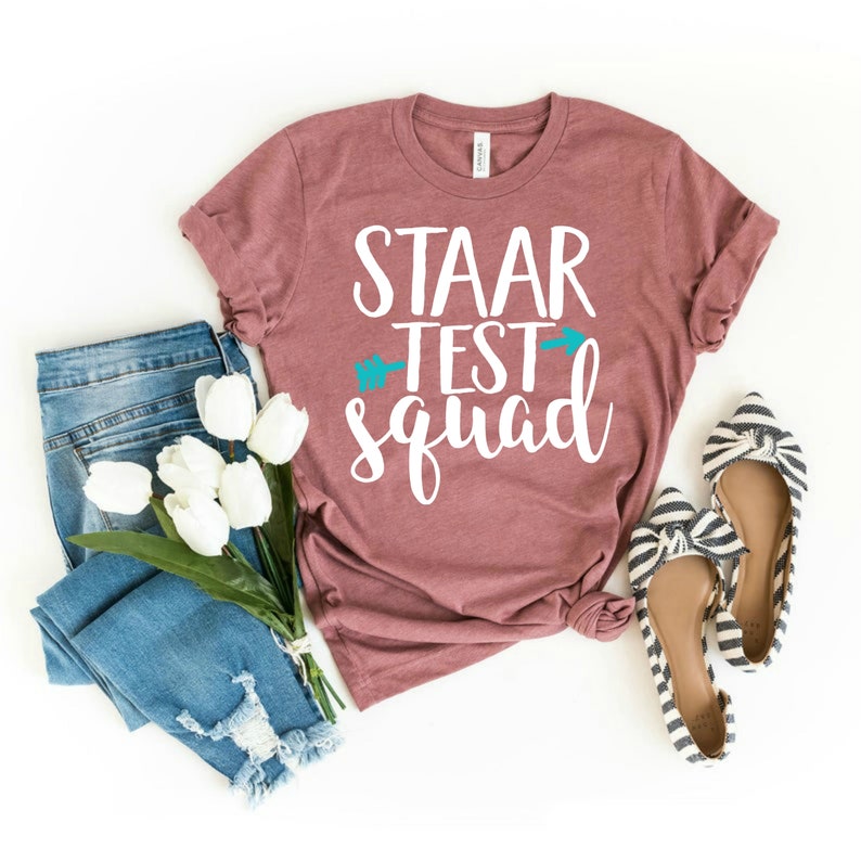 Staar Test Shirt For Teachers Staar Test Squad Teacher Etsy