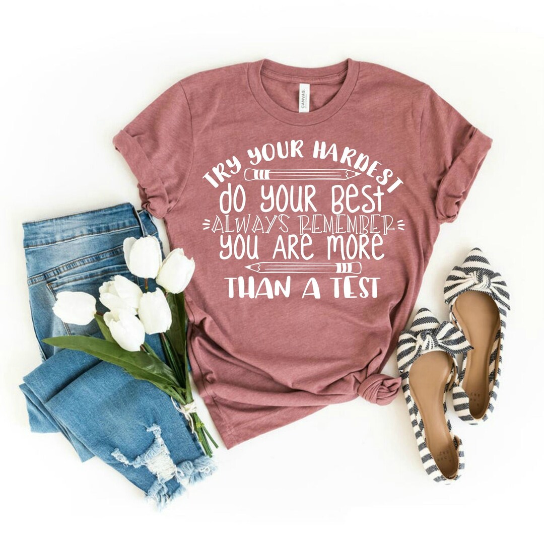 Testing Shirt for Teachers - Staar Test Day Shirt & Motivational ...