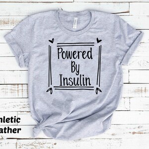 Type 1 Diabetes Shirt - Diabetes Awareness Shirt - Powered by Insulin ...