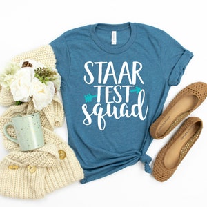Staar Test Shirt for Teachers - Staar Test Squad - Teacher Team Shirt ...