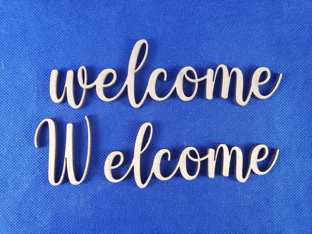 Welcome Text Word Laser Cut Out Unfinished Wood Shape Craft Supply - Etsy