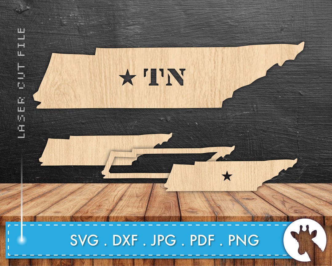 TENNESSE STATE Svg TN Home State Dxf Laser Cut Digital Files Cnc Router ...