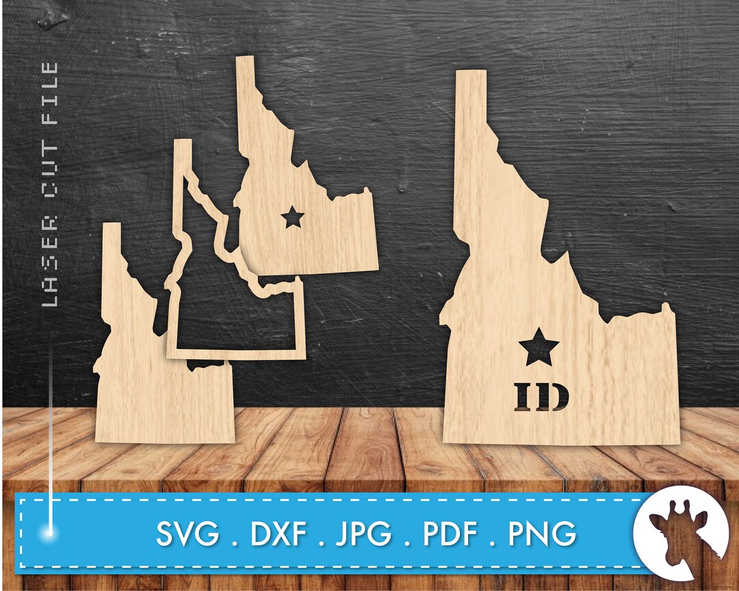 IDAHO STATE Svg ID Home State Dxf Laser Cut Digital Files Cnc Router ...
