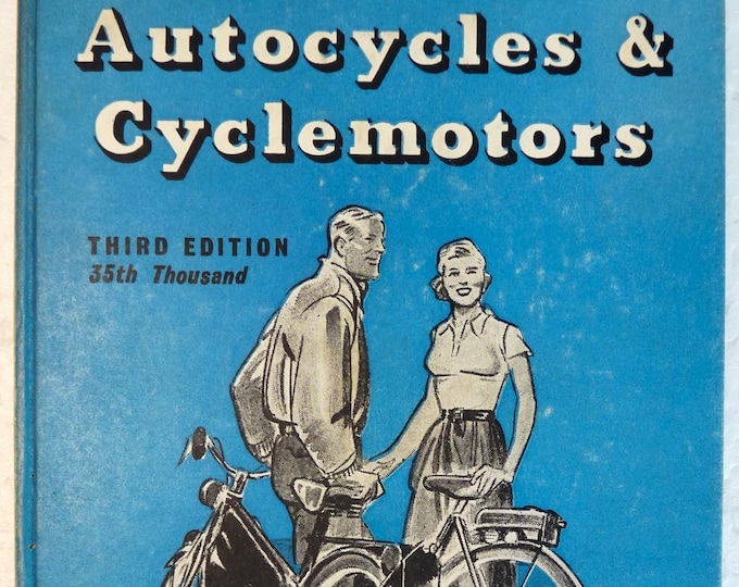 Vintage Rare Find, Autocycles & Cyclemotors by the Motor Cycle Staff ...
