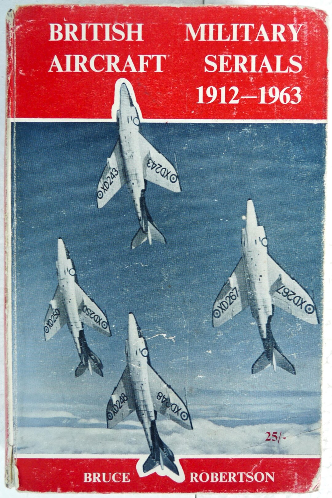 Vintage, British Military Aircraft Serials 1912-1963 by Bruce Robertson ...