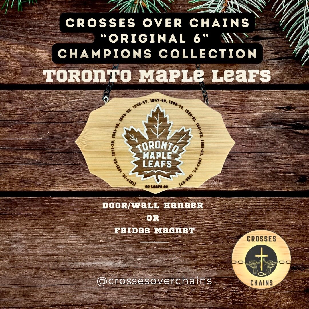 Original Six champions Collection by Crosses Over Chains Toronto Maple ...