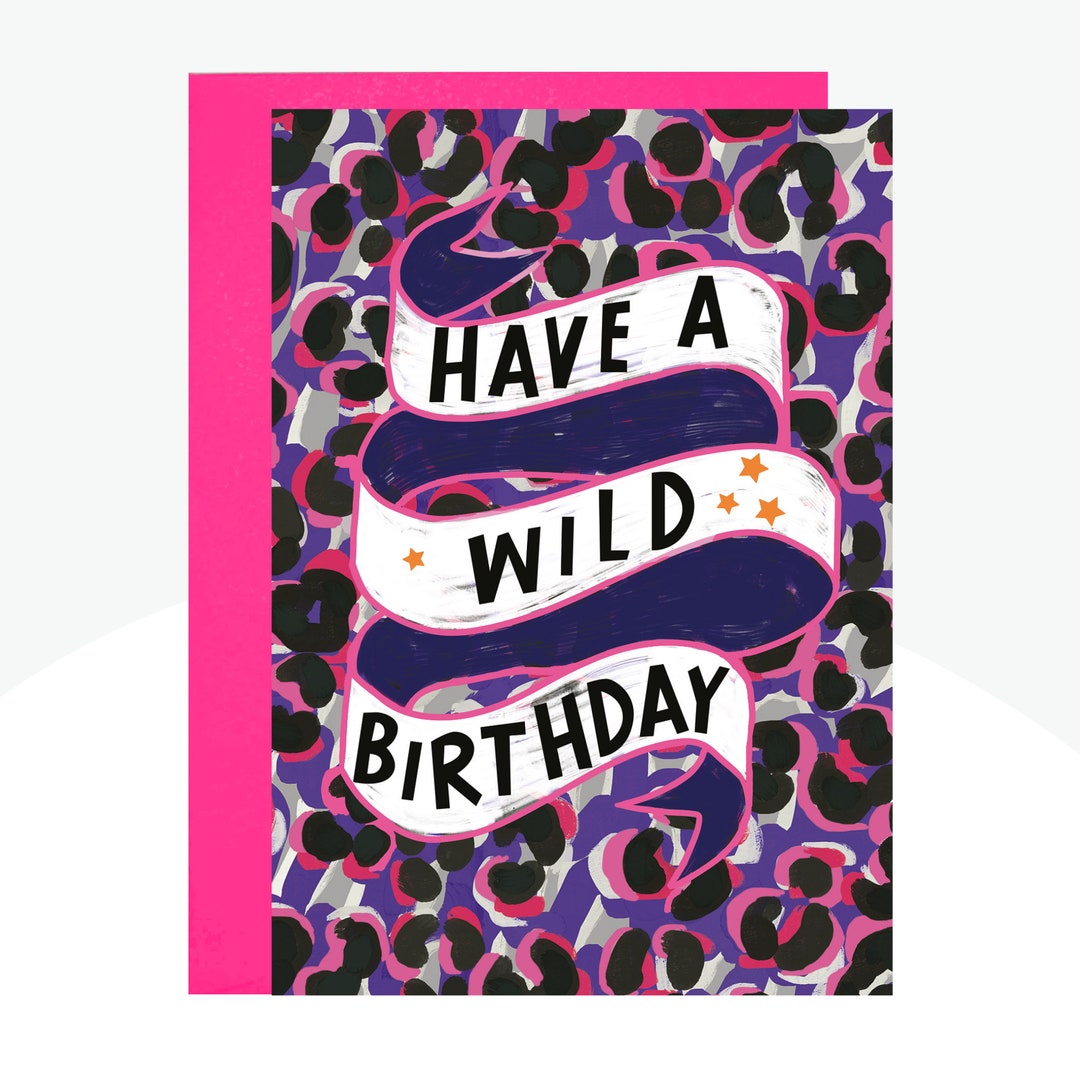 Have A Wild Birthday Card - Etsy