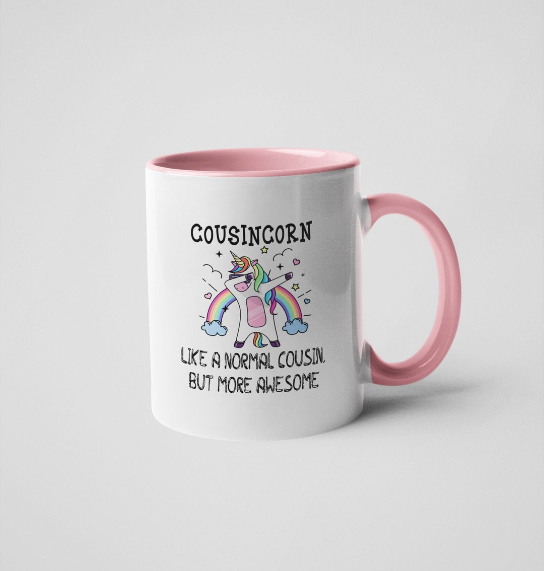 Cousincorn, Unicorn Cousin Mug, Funny Gift for Cousin - Etsy