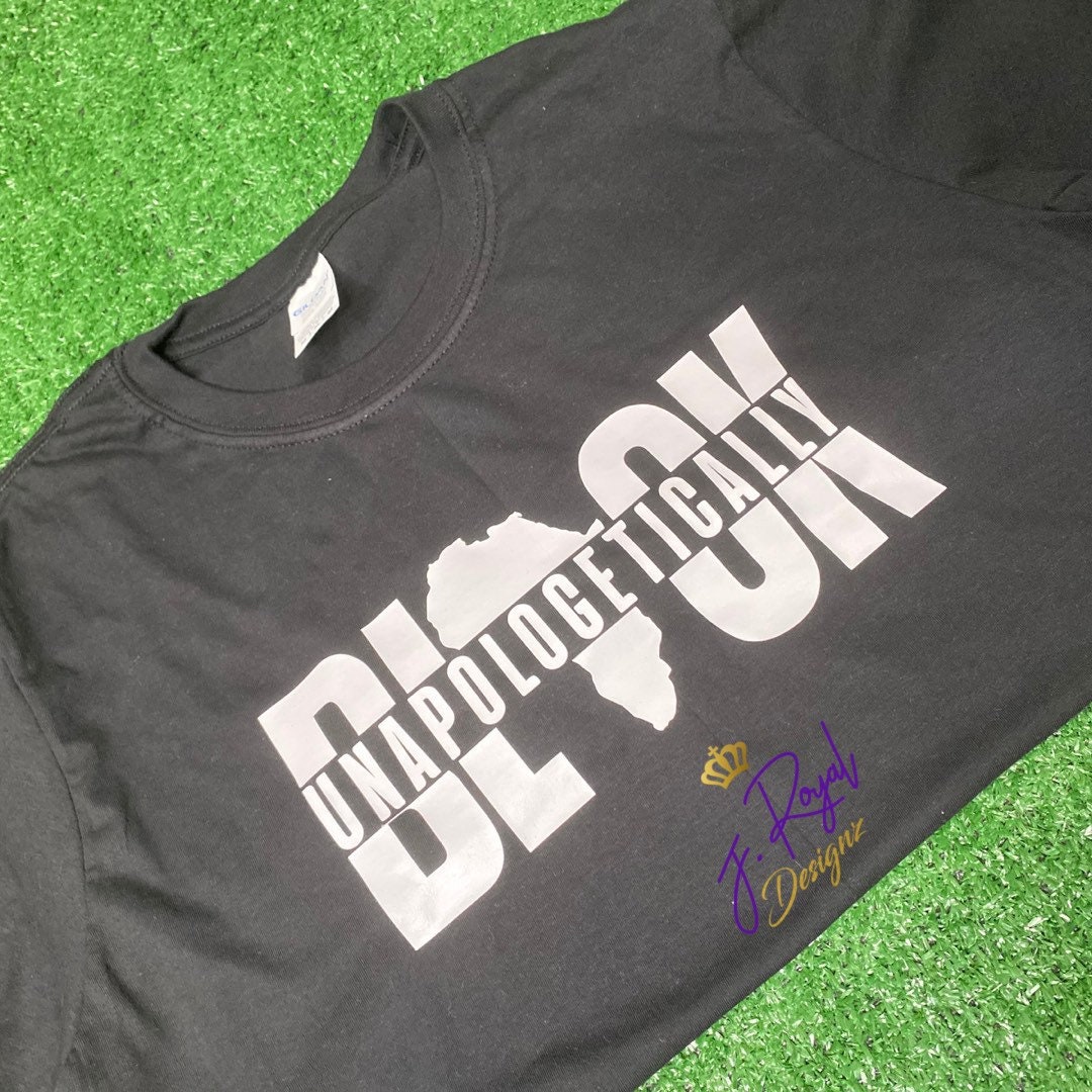 Unapologetically Black *white Print* Short Sleeve T-shirt - Etsy