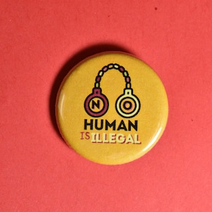 Pro-immigrant Pinback Button Badges (1.25in / 3.17cm) – Immigrants Make ...