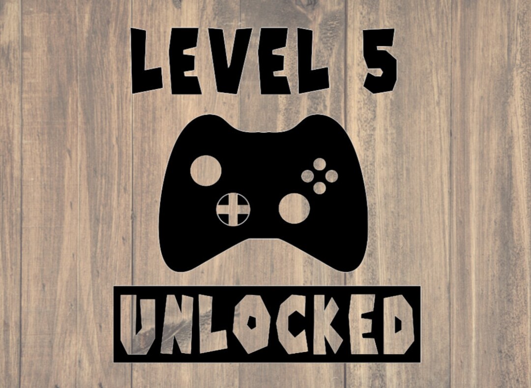 Level 5 Unlocked 5th Birthday Birthday Gamer Birthday - Etsy