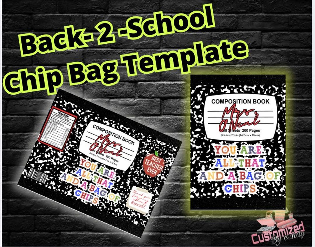 Back 2 School Chip Bag Template | Instant Download | Teacher Gift - Etsy