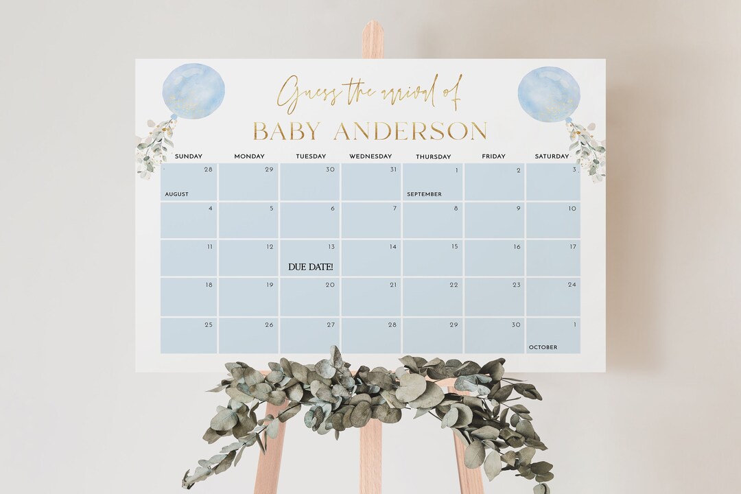Baby Boy Due Date Calendar Template, Blue Balloon Birth Date Sign ...