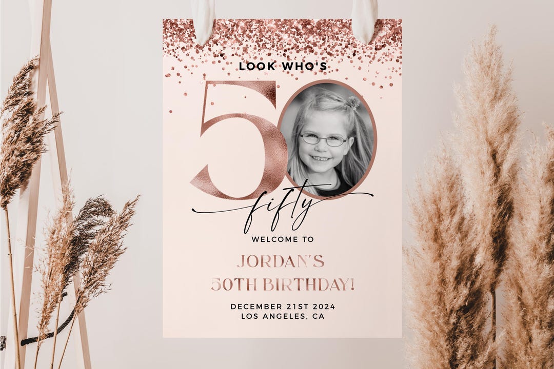 Female 50th Birthday Welcome Sign, 50th Photo Welcome Sign, Rose Gold ...