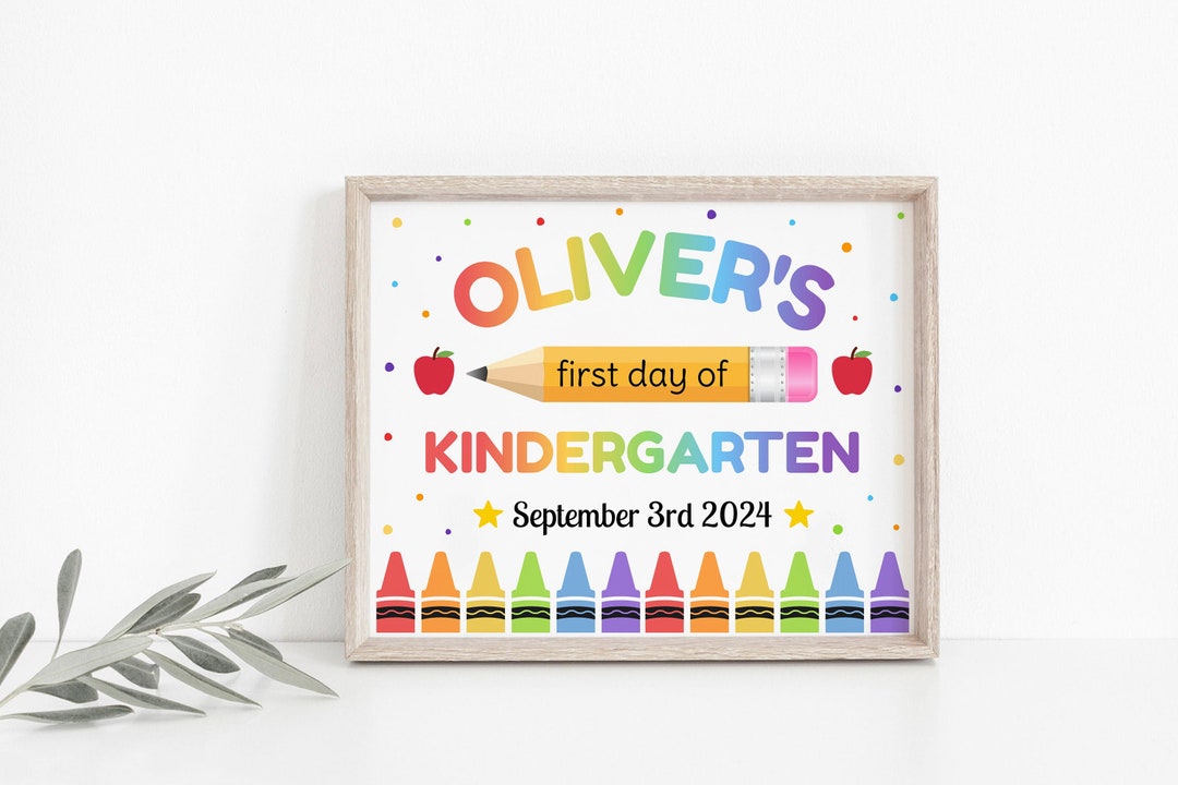 First Day of Kindergarten Sign, Rainbow Kindergarten Sign, Editable ...