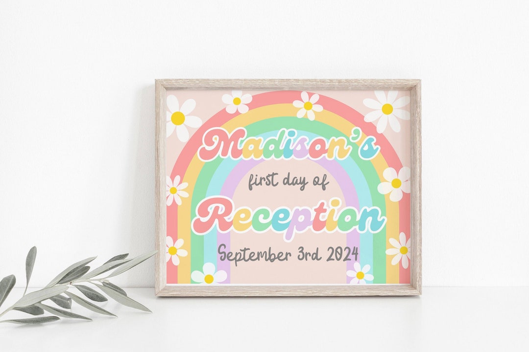 First Day of Reception Sign, Rainbow School Sign, Retro Daisy Reception ...