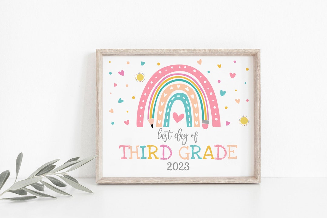 Last Day of 3rd Grade Sign, Editable School Sign Template, Boho Rainbow ...