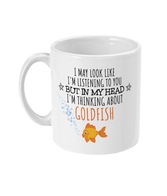 Goldfish Gift Goldfish Mug Funny Goldfish Gifts Goldfish - Etsy