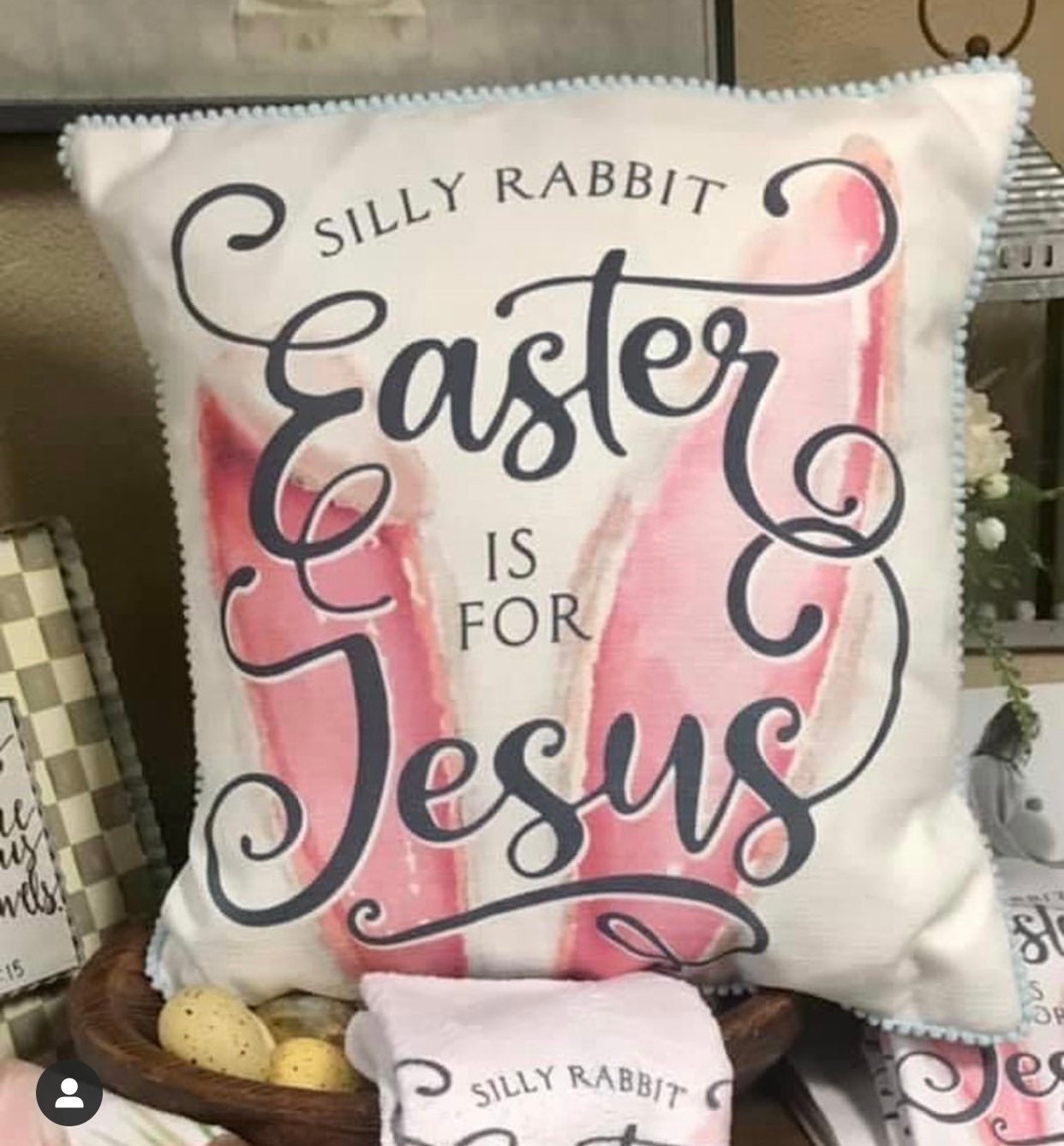 Easter Pillow || Silly Rabbit Easter is for Jesus || Bunny Ears Pillow ...