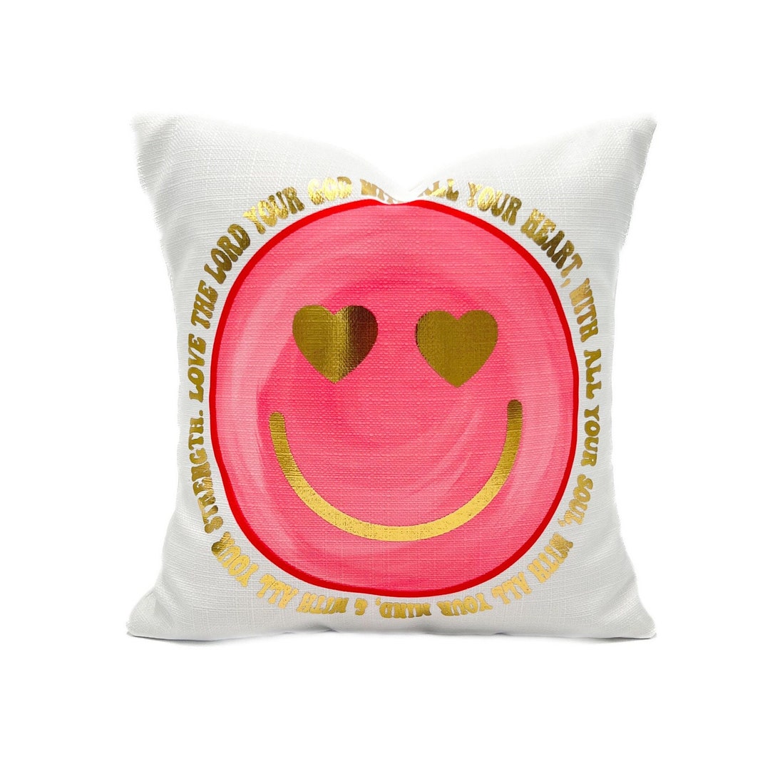 Gold Foil Love the Lord Fluorescent Pink Smiley Pillow || Fluorescent ...
