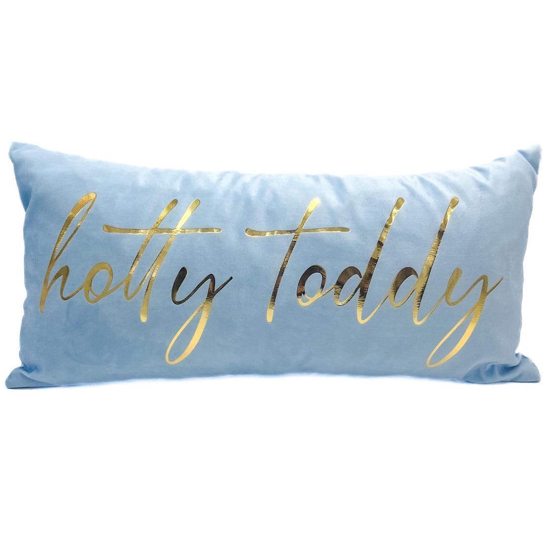 Powder Blue Velvet Gold Foil Hotty Toddy 12x24 Pillow || Personalized ...