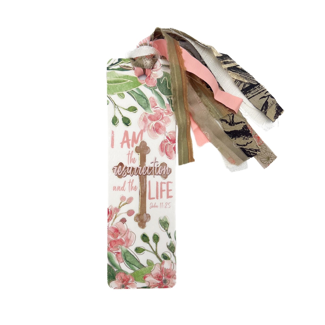 Bible Bookmark || I Am Bookmark || Scripture Bookmark || John 11.25 ...