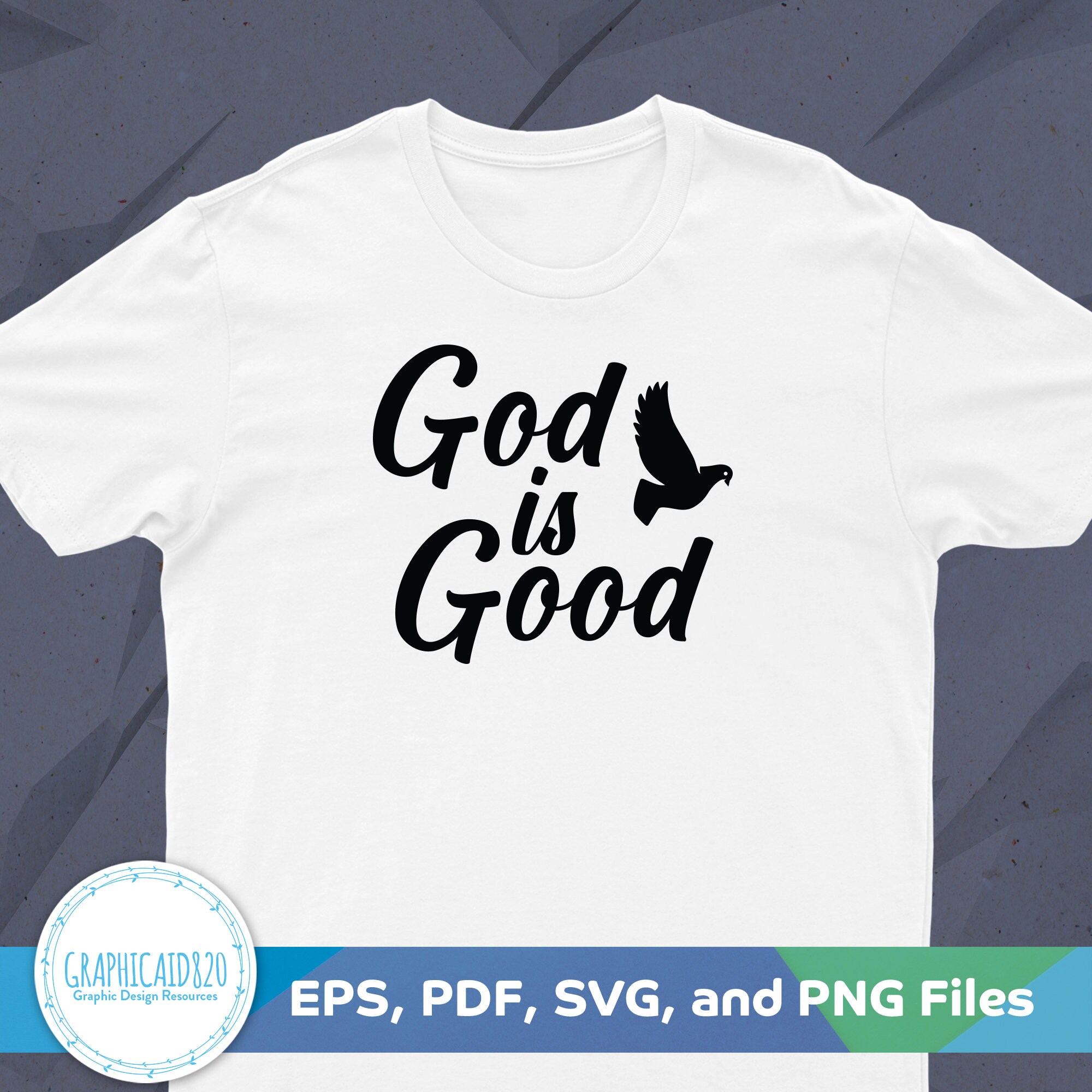 God is Good SVG Bible Verse Svg Christian Wall Art Vector - Etsy