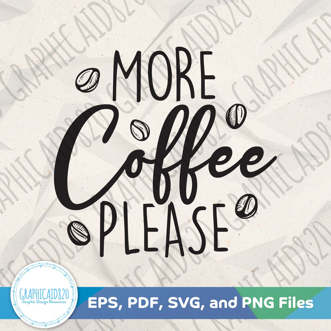 More Coffee Please SVG Coffee Please Art Svg Vector File - Etsy
