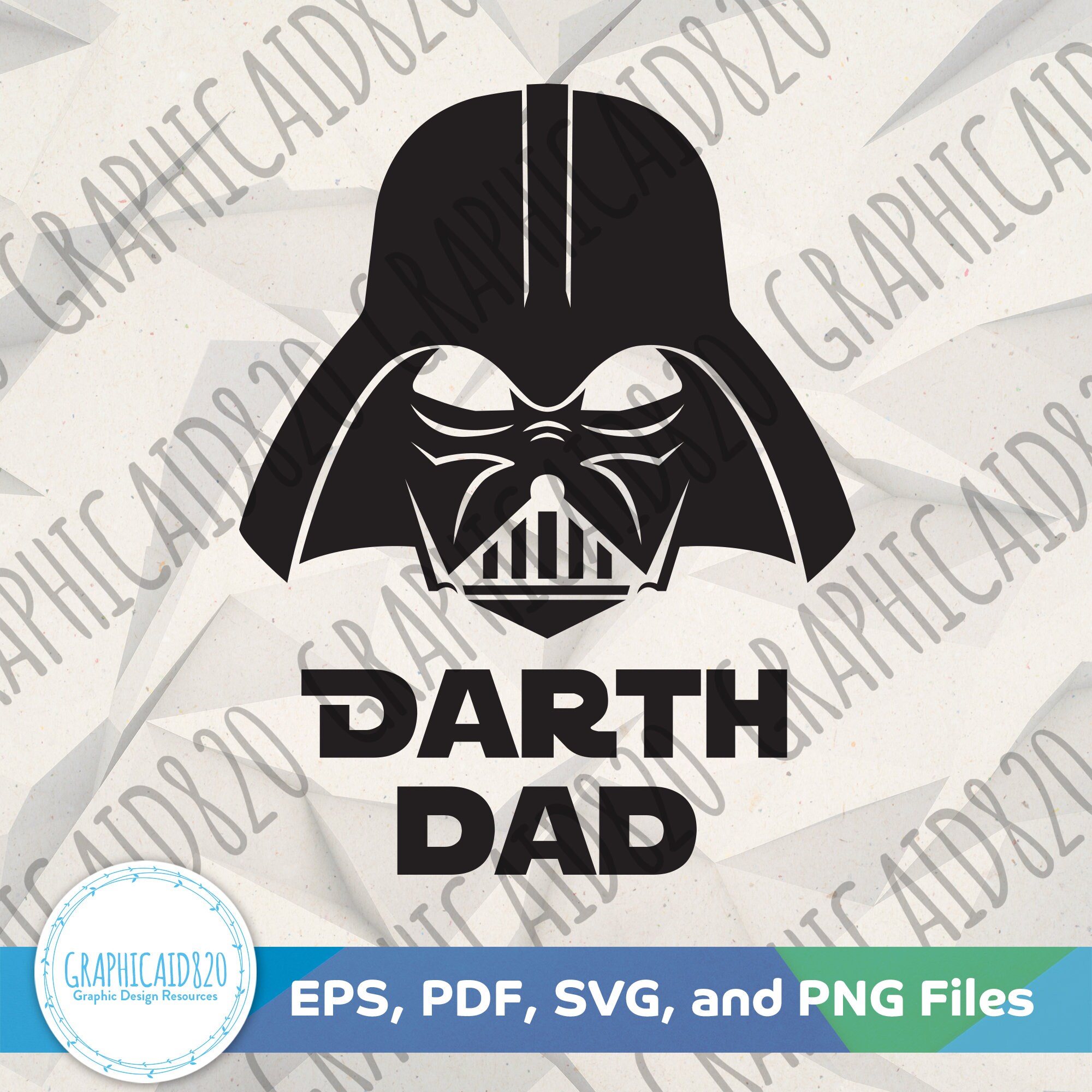 Darth Dad SVG Star Wars Design Svg Cut Files I Am Their - Etsy