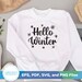 Hello Winter SVG | Winter Quote SVG Design | Snowflakes Vector File ...