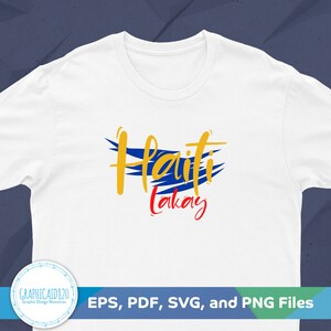 Haiti Lakay SVG | Haiti Design | Haitian American Vector File | Ayisyen ...