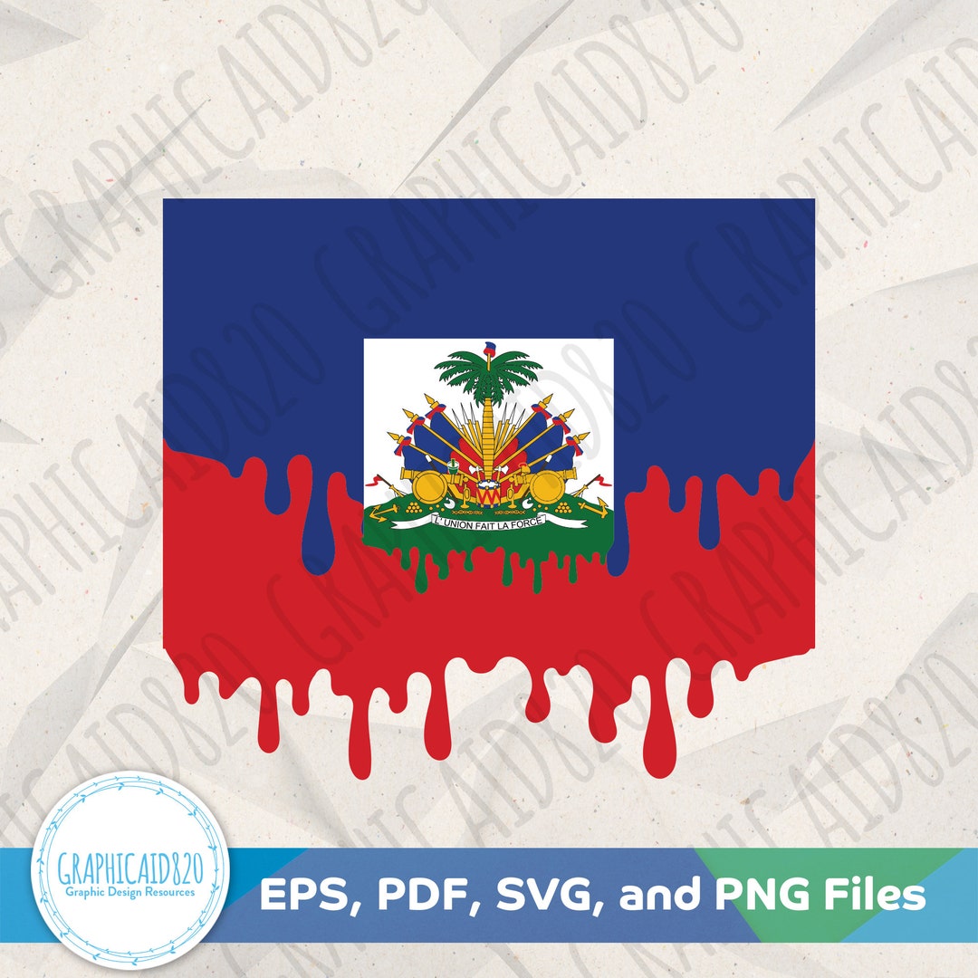 Haitian Drip SVG | Haiti SVG Design | Haitian Vector File | Country ...