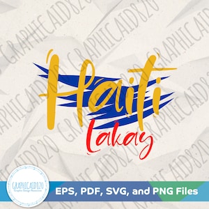 Haiti Lakay SVG | Haiti Design | Haitian American Vector File | Ayisyen ...