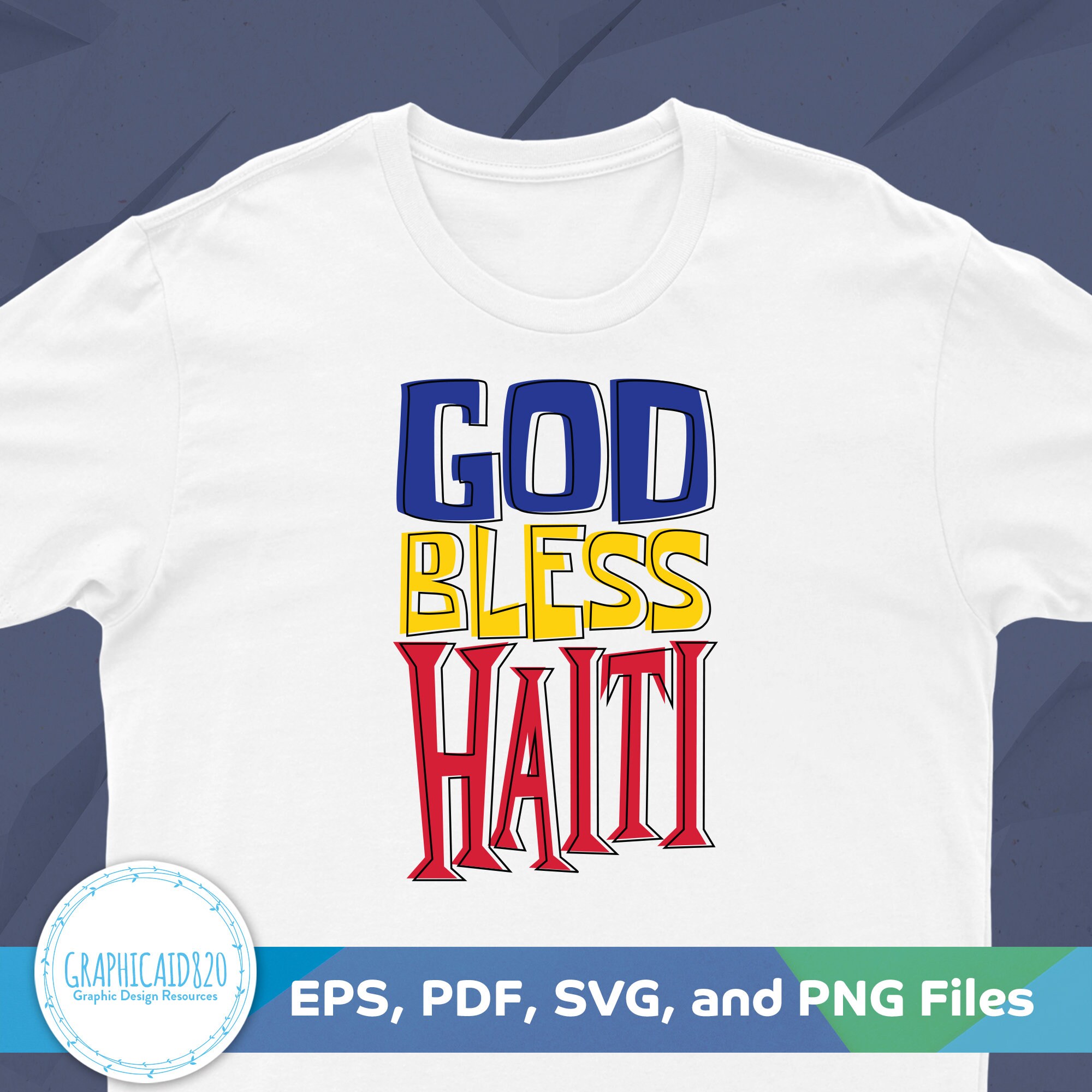 God Bless Haiti SVG | Haiti Png | Haitian American Vector File ...