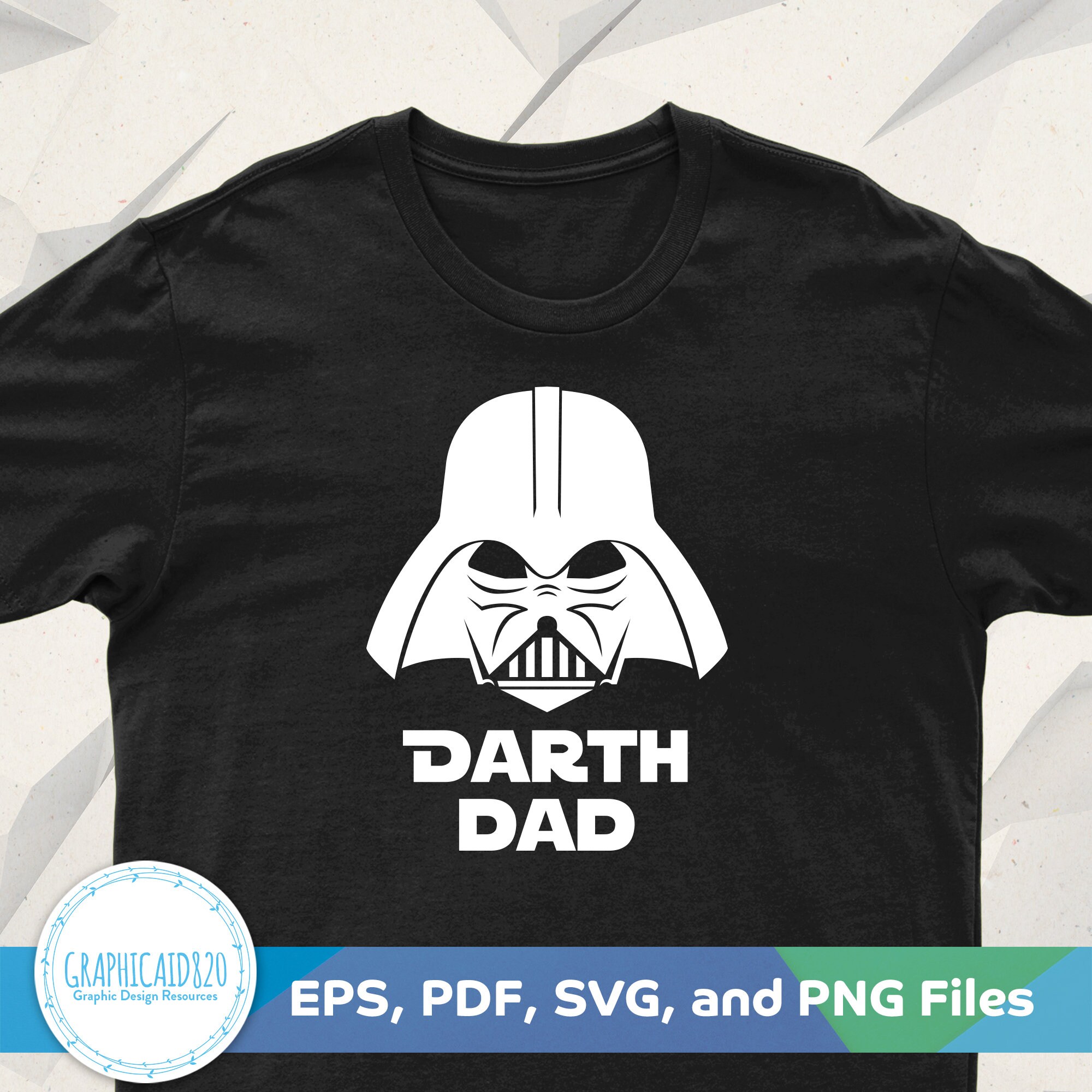 Darth Dad SVG Star Wars Design Svg Cut Files I Am Their - Etsy