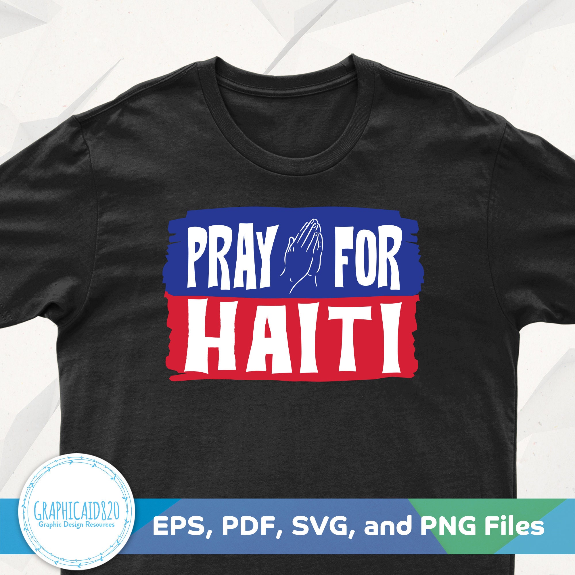 Pray for Haiti SVG | Haiti Png | Haitian American Vector File | Ayisyen ...