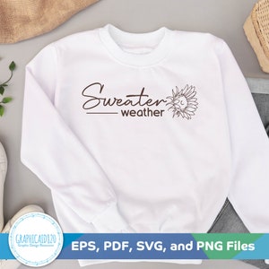 Sweater Weather SVG | Winter Fall SVG Design | Autumn Flower Vector ...